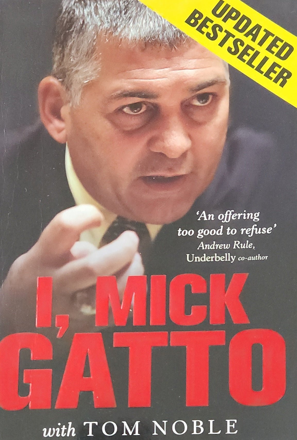 I, Mick Gatto | Oakmont Books